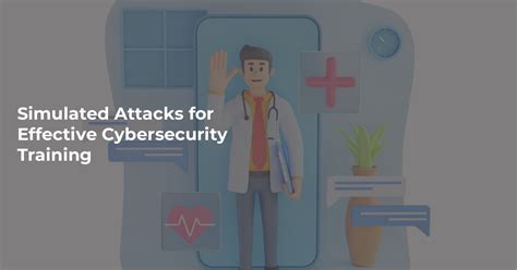 Simulated Attacks For Effective Cybersecurity Training