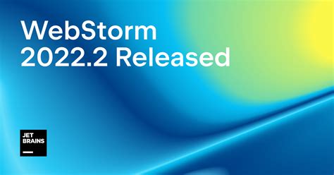 Jetbrains 코리아 Jetbrains의 Javascript Ide인 Webstorm의 올 해의 두번째 주요 업데이트인 20222가 출시되었습니다 웹 페이지