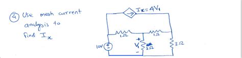 Solved Use Mesh Current Analys Is To Find Ix Chegg Com