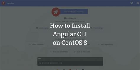 How To Install Angular Cli On Centos 8