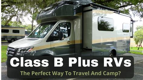 A Class B Plus RV The Pros And Cons Of Owning Them