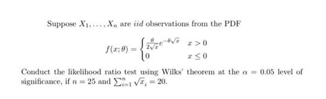 Solved Suppose X X Are Iid Observations From The PDF Chegg Com