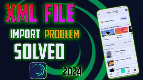 💫how To Import Xml File In Alightmotion Alightmotion Xml File Import