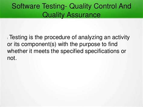 Software Testing Quality Control And Quality Assurance Tutorial