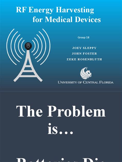 Rf Energy Harvesting For Medical Devices Group 18 Pdf Antenna Radio Wi Fi