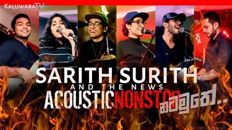 Sarith Surith And The News Acoustic Nonstop Playlist 2022 Youtube