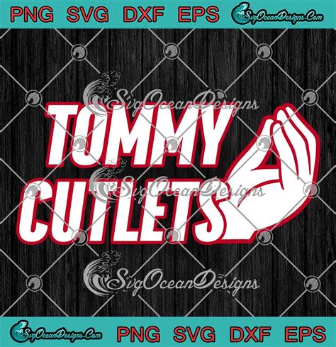 Tommy Cutlets Hand Tommy Devito Svg Italian Hand Gestures Ny Giants Svg Png Cricut File