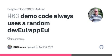 demo code always uses a random deveui appeui · issue 63 · beegee tokyo sx126x arduino · github