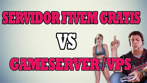 Crear Servidor Fivem Localhost Gratis Vs Gameserver Vps Youtube