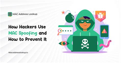 How Hackers Use Mac Spoofing And How To Prevent It