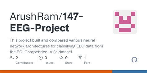 GitHub ArushRam EEG Project This Project Built And Compared Various Neural Network