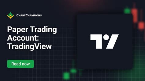 Set Up Your Paper Trading Account In Tradingview Blog Chart Champions