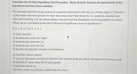 solved complete the 10 step hypothesis test procedure show