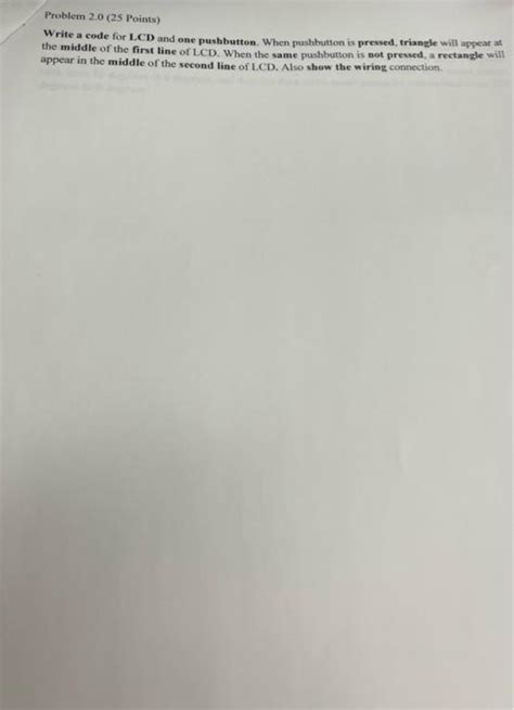 Solved Problem 20 25 Points Write A Code For Lcd And One