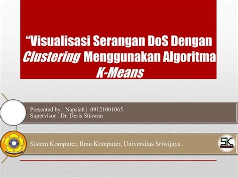 Visualisasi Serangan Dos Dengan Clustering Pdf