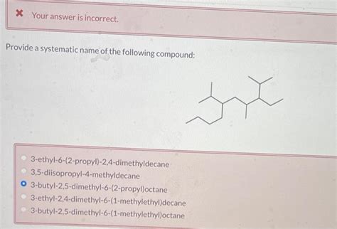 Solved Provide A Systematic Name Of The Following Compound
