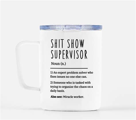 Shit Show Supervisor Mugs