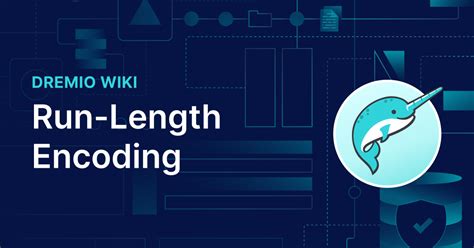 Run Length Encoding Dremio