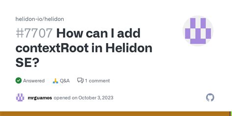 How Can I Add Contextroot In Helidon Se · Helidon Io Helidon · Discussion 7707 · Github