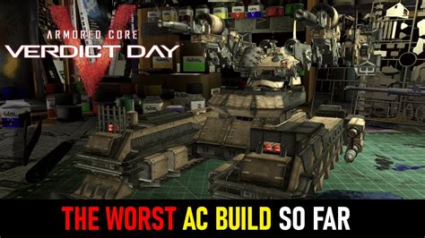 Weapon Arms Tank Ac Build Yes Armored Core Verdict Day Youtube