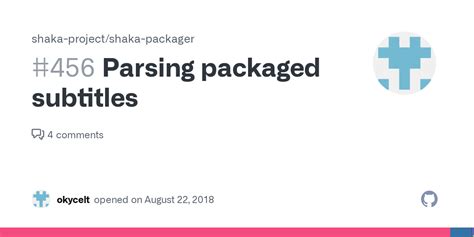 Parsing Packaged Subtitles · Issue 456 · Shaka Projectshaka Packager · Github