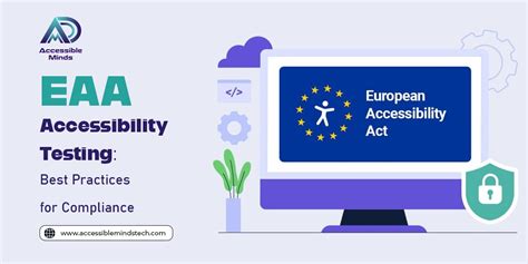 Eaa Accessibility Testing Best Practices For Compliance Accessible Minds