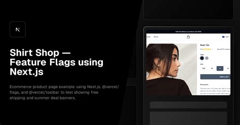 Shirt Shop — Feature Flags Using Nextjs Vercel