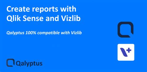 Create Reports With Qlik Sense And Vizlib Qalyptus Blog