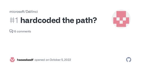 Hardcoded The Path · Issue 1 · Microsoftdavinci · Github