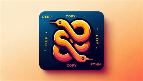 Understanding The Difference Between Shallow Copy And Deep Copy In Python