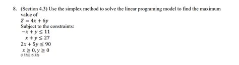Solved 8 Section 43 Use The Simplex Method To Solve The