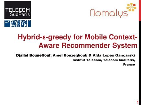 Ppt Hybrid ε Greedy For Mobile Context Aware Recommender System Powerpoint Presentation Id