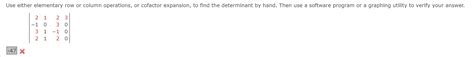 Solved Use Either Elementary Row Or Column Operations Or