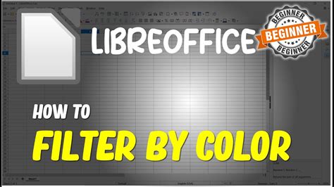 Libreoffice How To Filter By Color Youtube