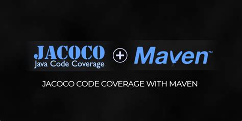 How To Setup Jacoco Code Coverage With Maven Project