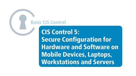 Cis Controls 5 Secure Configuration For Hardware And Software Youtube