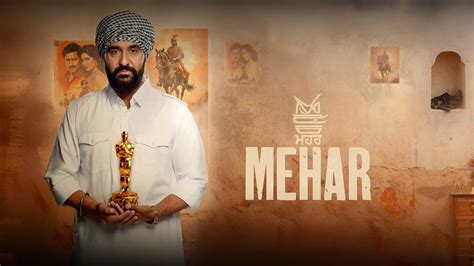 Mehar Trailer Out Must Watch Punjabi Movies Of 2025