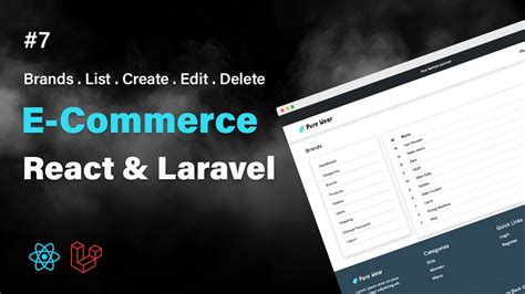 React And Laravel E Commerce Project 7 Brands Crud Php Tech Life