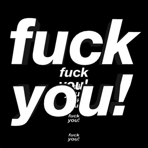Fuck Fuck You  Fuck Fuck You Descubrir Y Compartir S