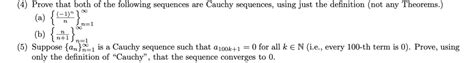 Solved Prove That Both Of The Following Sequences Are Chegg