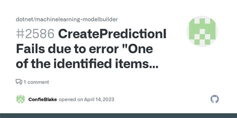 Createpredictionengine Fails Due To Error One Of The Identified Items Was In An Invalid Format