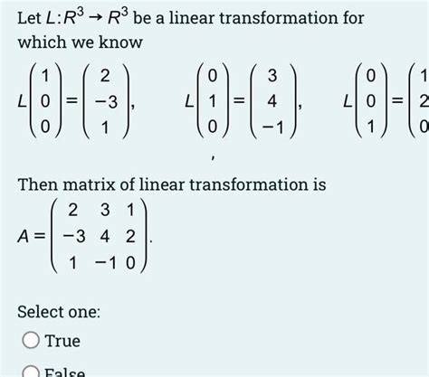 [answered] Let L R R Be A Linear Transformation For Which We Know 1 2 Kunduz