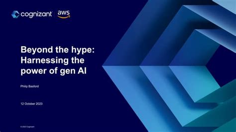 Gen Ai Cognizant And Aws Event Presentation12 Octpdf Cloud Computing