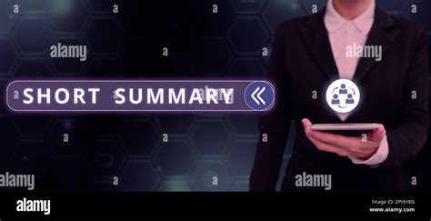 Sign Displaying Short Summary Word Written On Brief Statement Of Main