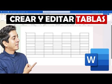 Como Hacer Tablas En Word Crear Y Editar