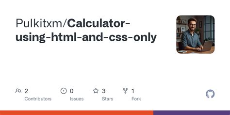 Github Pulkitxm Calculator Using Html And Css Only