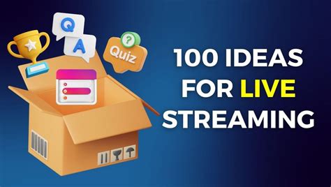100 Interactive Live Streaming Ideas 2024 Edition