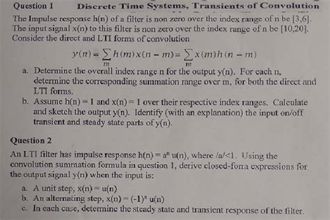 Solved Question Discrete Time Systems Transients Of Chegg