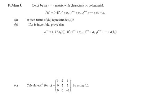 Answered Problem 3 A E C Let A Be An N X N… Bartleby