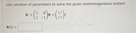 solved use variation of parameters to solve the given